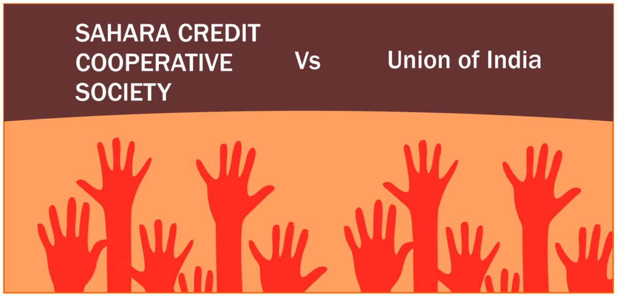 Sahara Credit Co-operative Society preferred Writ Petitions challenging ...