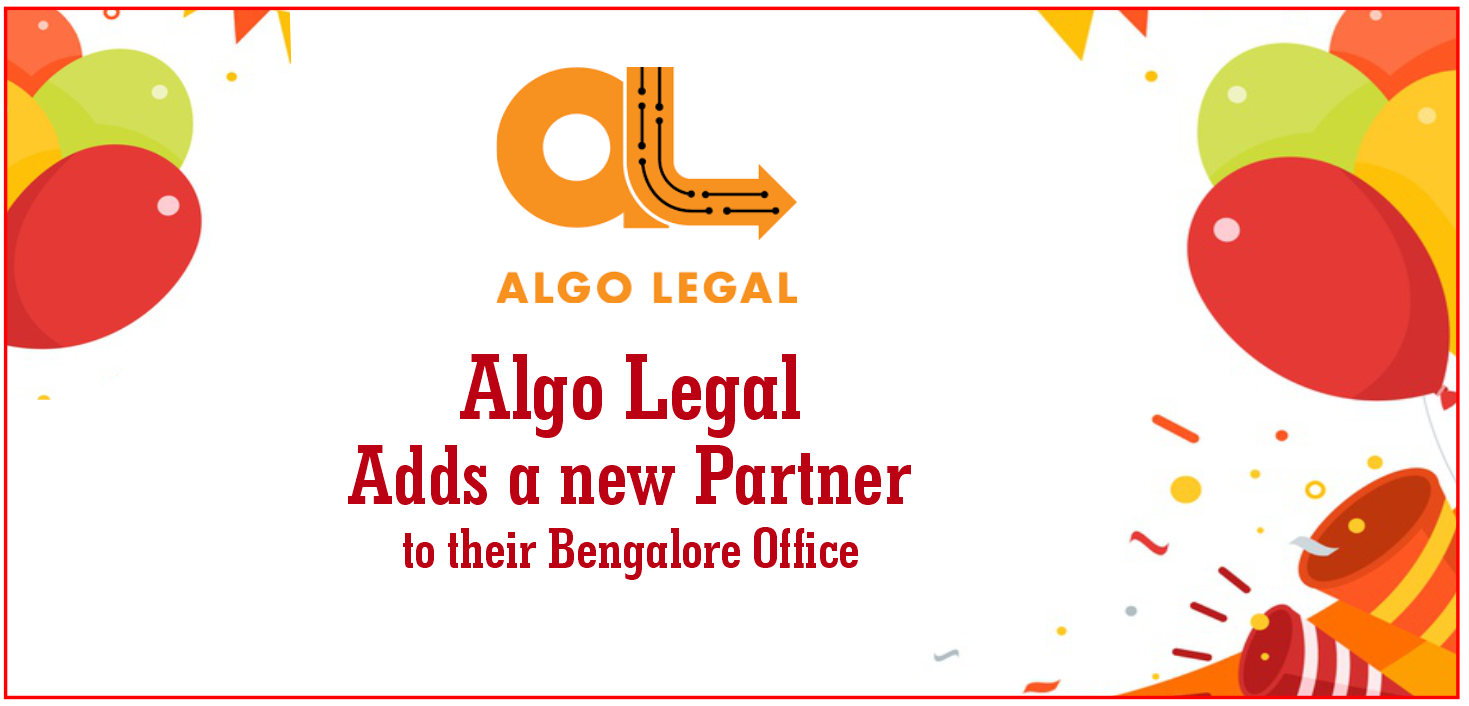Algo Legal Adds a New Partner to their Bengalore Office