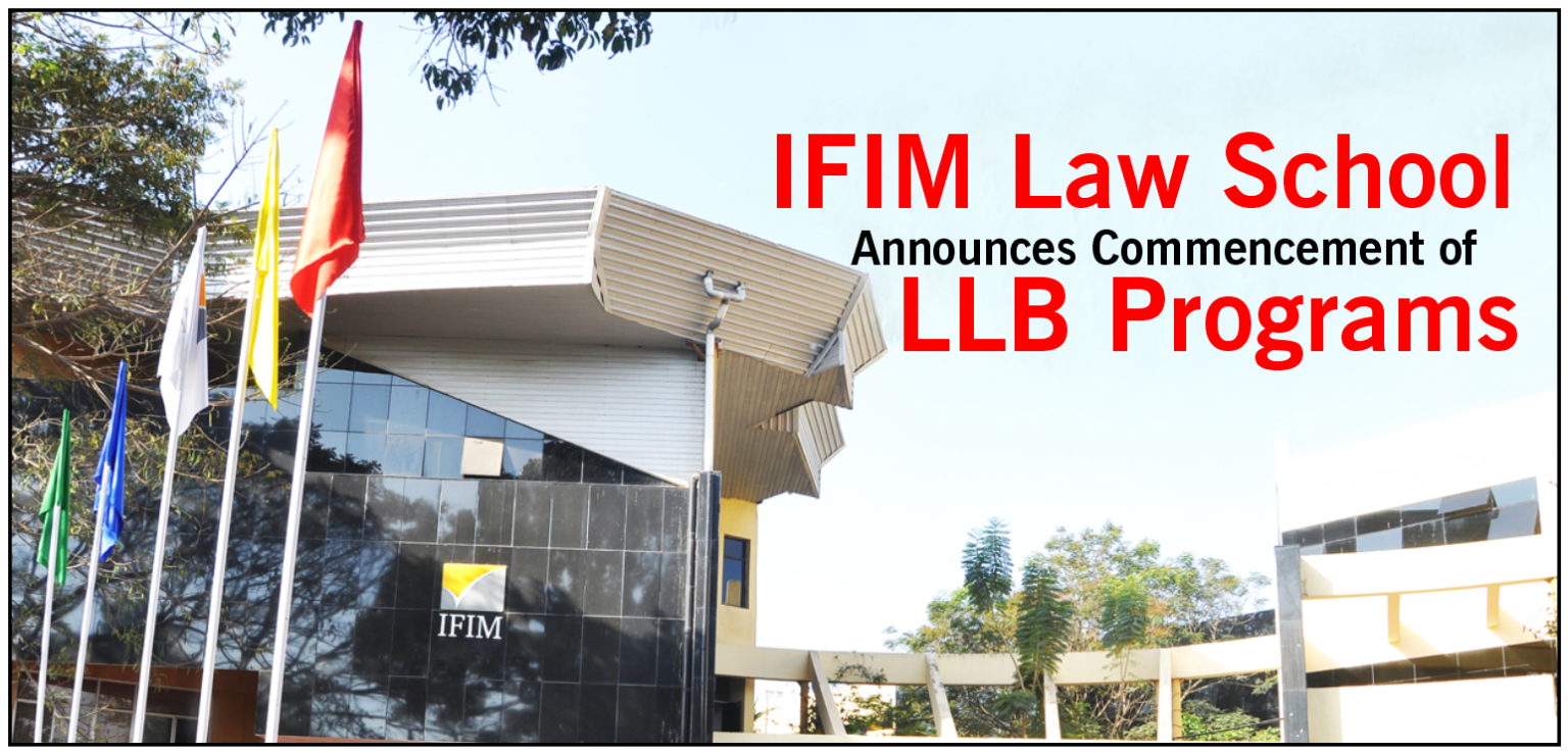 IFIM Law School Annouces Commencement of LLB Programs