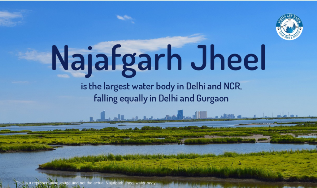 Supreme Court issues Notice to Haryana, Delhi & MOEF&CC on Najafgarh ...