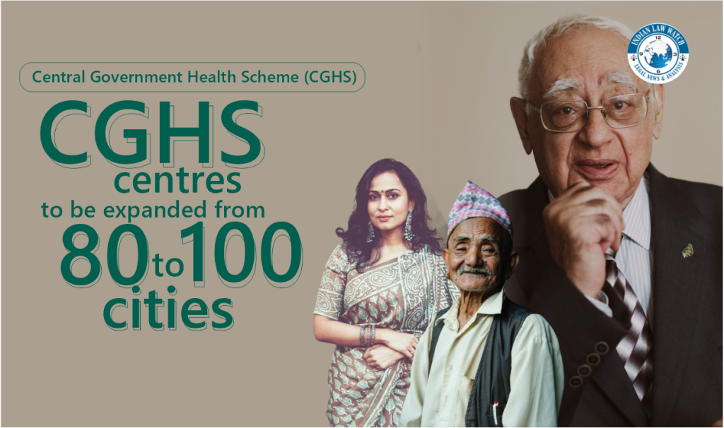 CGHS centres to be expanded from 80 cities to 100 in coming days: Union ...