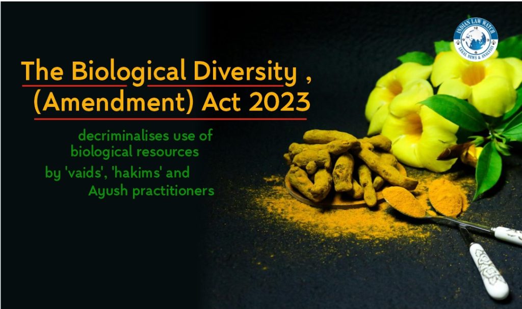 New law decriminalising use of biological resources by vaids, hakims ...