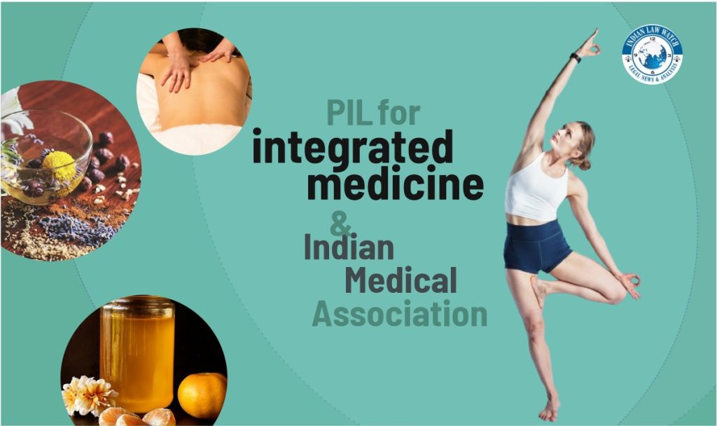 HC makes Indian Medical Association party to PIL for integrated ...